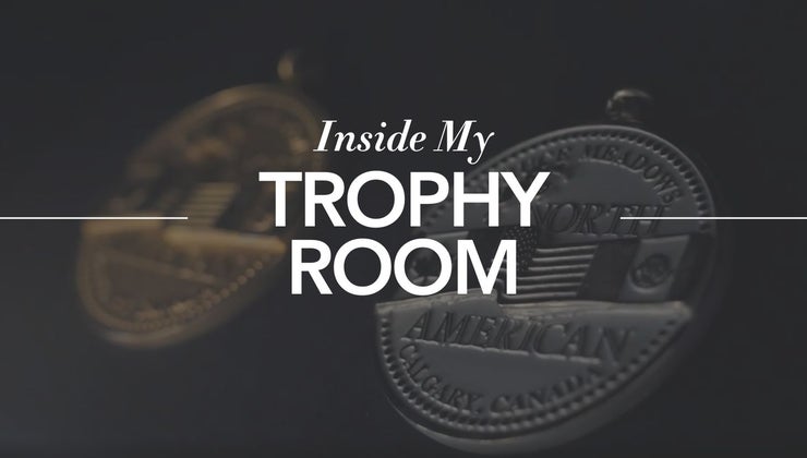 Inside My Trophy Room