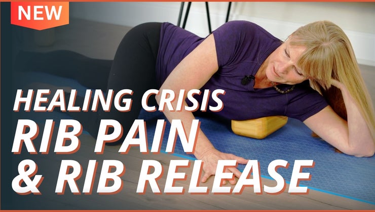 Healing Crisis: Rib Pain & Rib Release Series