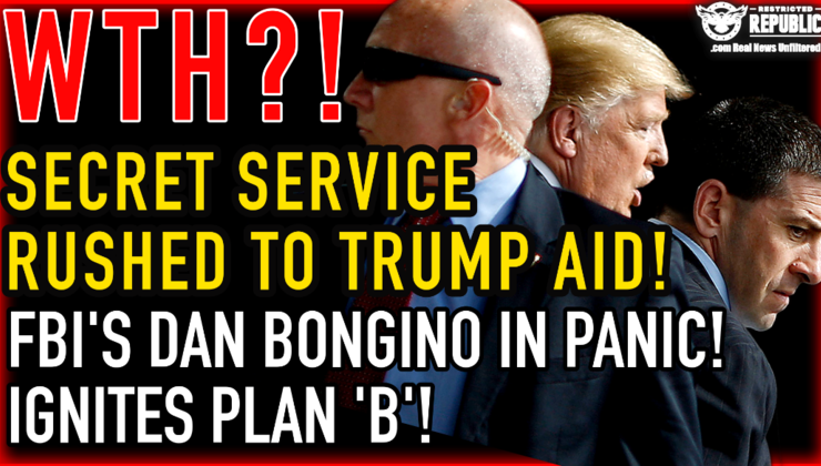 WTH? Secret Service Rushed To Trump Aid!! FBI’s Dan Bongino In Panic ...