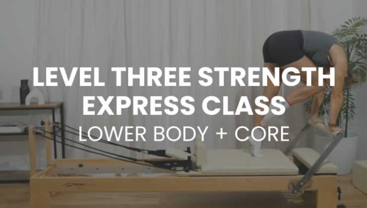 Level 3 Strength - Lower Body + Core Express