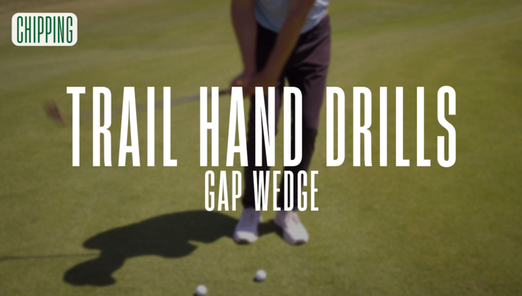 Short Game Chef - Chipping Menu | Two Families of Chipping - Lesson 8: Trail Hand Drills - GW