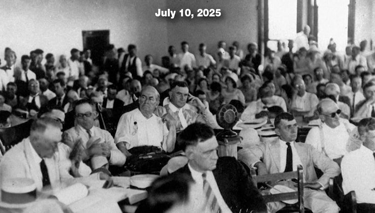 Thursday, July 10: Scopes Trial Anniversary | WORLD Watch