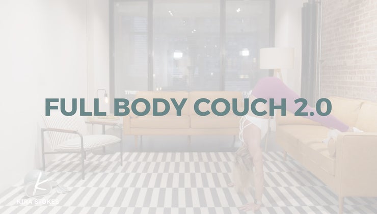 Full Body Couch 2.0 (Strength & Cardio)