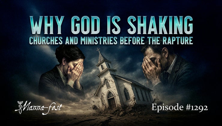Why God is Shaking Churches and Ministries Before the Rapture | Episode ...
