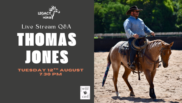 LEGACY OF THE HORSE LIVE Q&A WITH THOMAS JONES