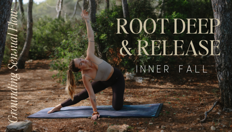 INNER FALL 🍂 Root Deep & Release⎪Grounding Sensual Flow