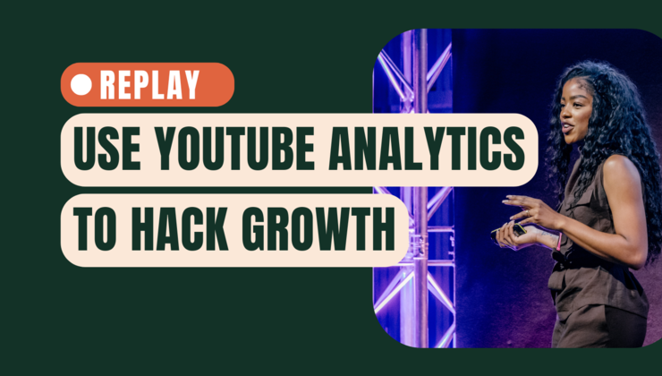 How to Use Your YouTube Analytics to Hack Your YouTube Growth