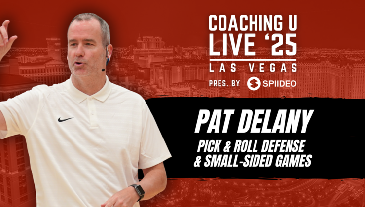 Pat Delany: Pick & Roll Defense & Small-Sided Games