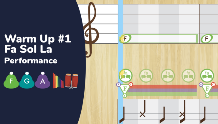 1.L12 Warm Up #1 Whole & Half - Fa Sol La - F Major (Performance)