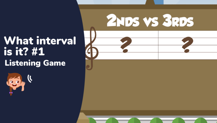 3.L13 What Interval Is It? #1 - 2nds & 3rds (Listening Game)