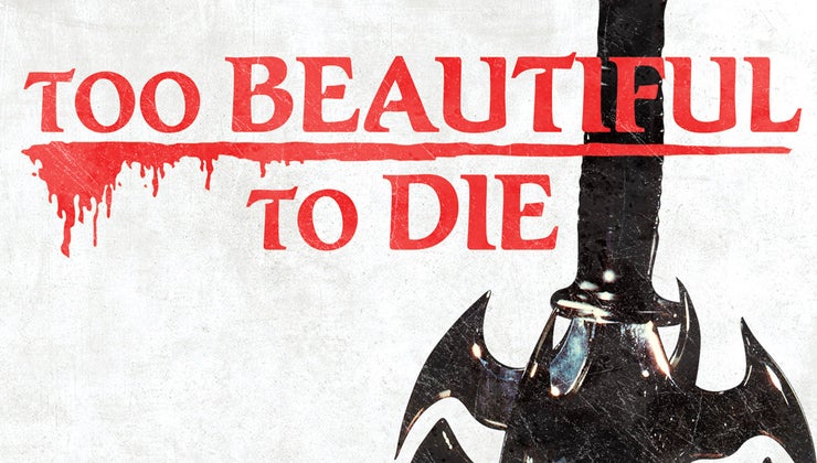 Too Beautiful to Die (1988)