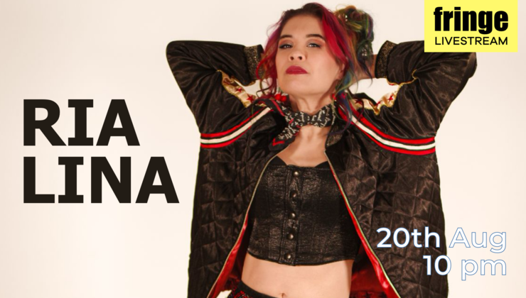 Ria Lina: Riabellion - 20th Aug 10pm