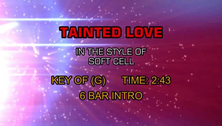 Soft Cell - Tainted Love