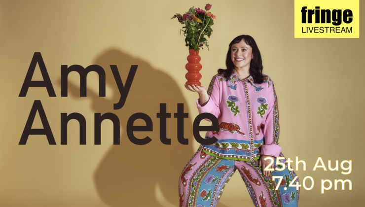 Amy Annette: Busy Body - 25th Aug 7.40pm