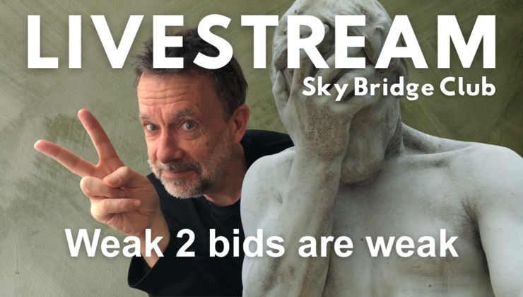 Weak 2 bids are weak