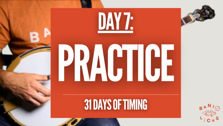 Day 7: PRACTICE