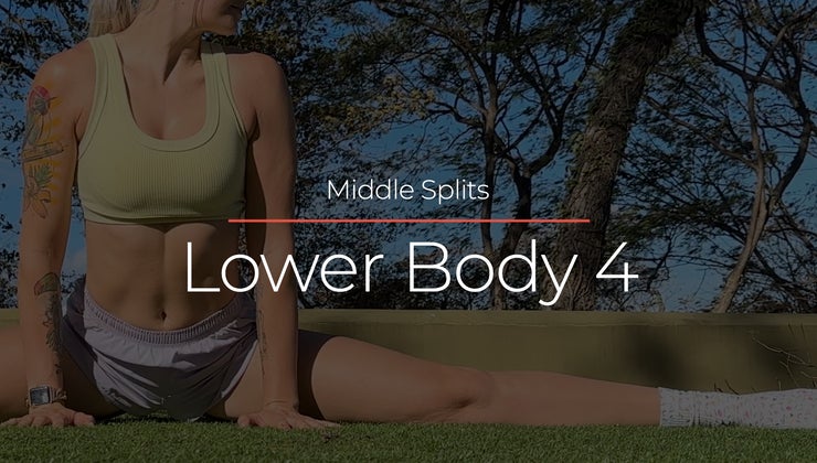 Middle Splits: Lower Body 4