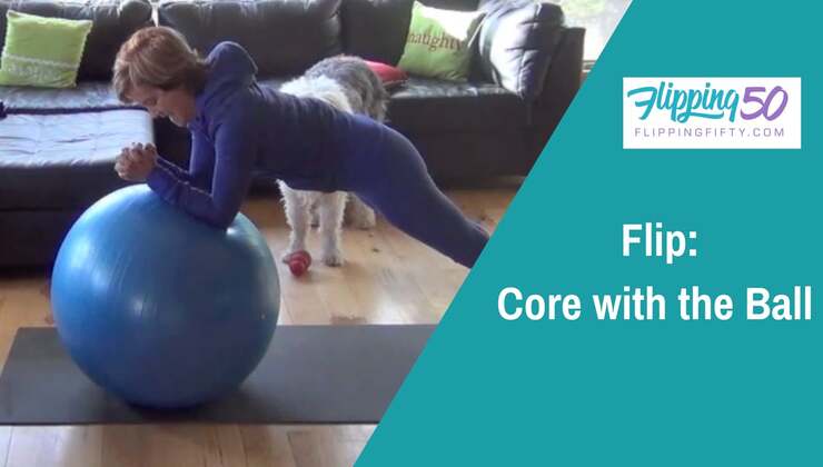 14 Day Flip: Core Ball Exercises