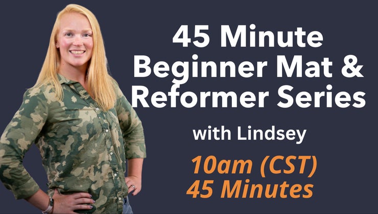45 Minute Beginner Mat and Reformer Series-Workout 9 - 45MBMR-W9