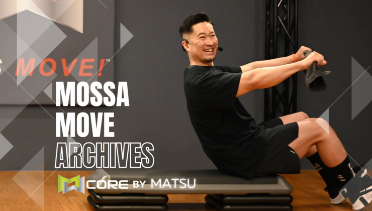 25.08.22 Group Core 30 By Matsu | MOSSA MOVE