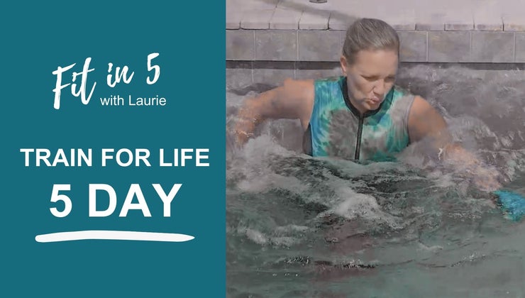 Fit in 5: Train for Life
