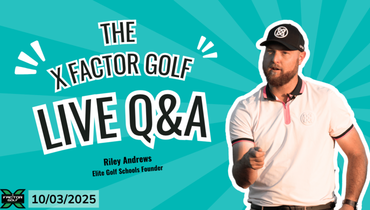 X Factor Golf Live Q&A | 10-03-25