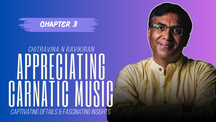 Chapter 3 – Rhythm and Tala in Indian Music | Shri Chitravina N. Ravikiran