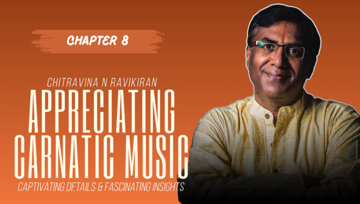 Chapter 8 – Great Composers of Carnatic Music | Shri Chitravina N ...