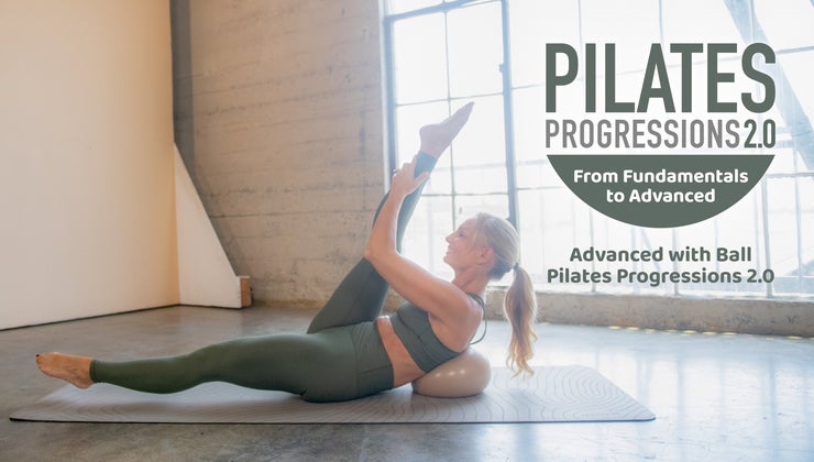 Pilates Progression Advanced with Ball