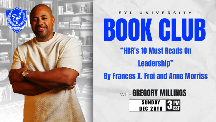 Book Club with Gregory Millings - "HBR's 10 Must Reads On Leadership ...