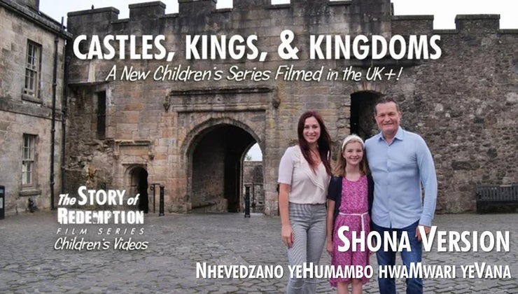 Shona Kingdom of God - Children’s Version