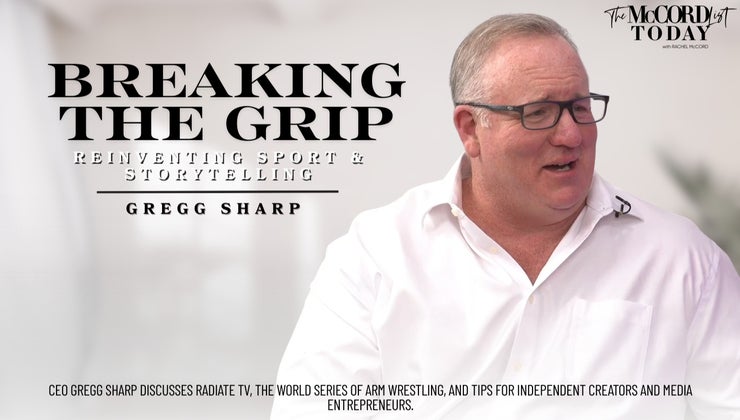 Gregg Sharp on Radiate TV, Independent Media & World Series of Arm ...