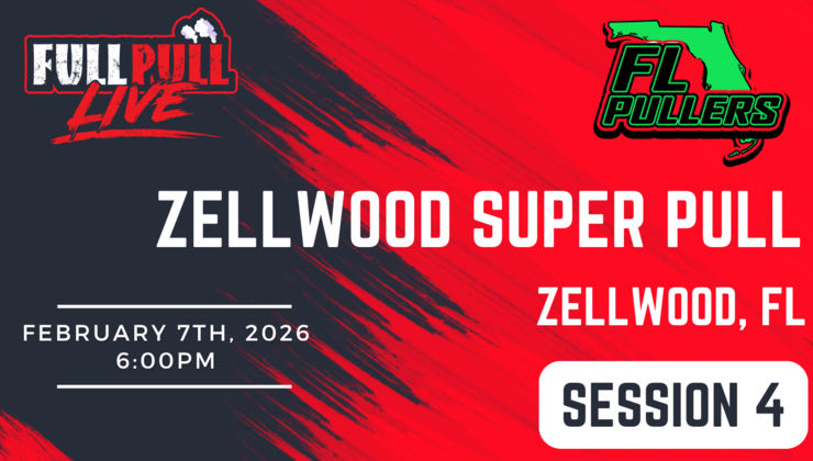 Zellwood Super Pull - Zellwood, FL - SESSION 4