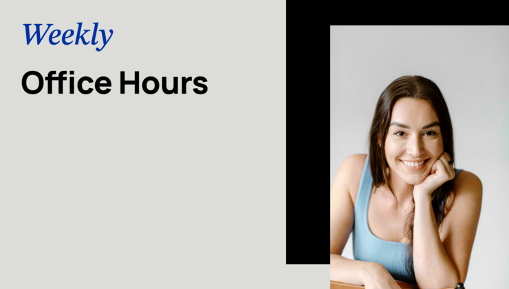 Weekly Office Hours