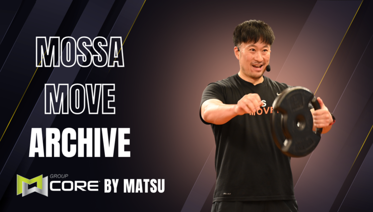2026.2.06 Group Core By Matsu | MOSSA MOVE