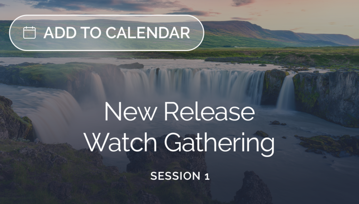 April 1 - 1pm ET | 10am PT - New Release Watch Gathering