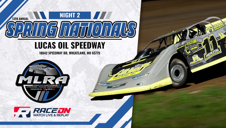 4/11/2026 | 13th Annual Spring Nationals Featuring MLRA | Lucas Oil ...