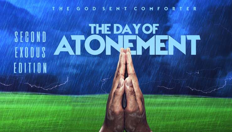 The Day Of Atonement (2nd Exodus Edition) | The Comforter's Stream, INC