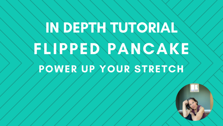 All About Flipped Pancake | The Elevate Practice