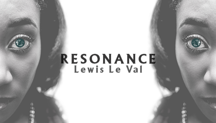 Resonance by Lewis Le Val