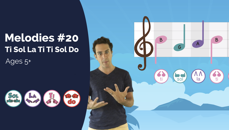 Melodies 20—Ti Sol La Ti Ti Sol Do