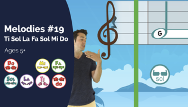Melodies 19—Sol Ti Fa La Sol Mi Do