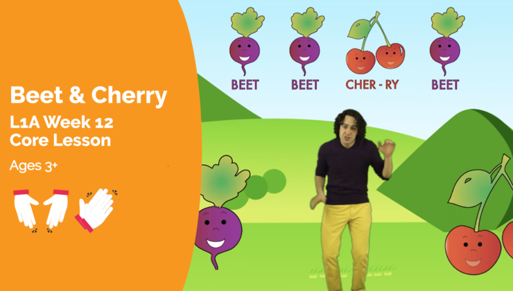 Beet & Cherry (Core Lesson)