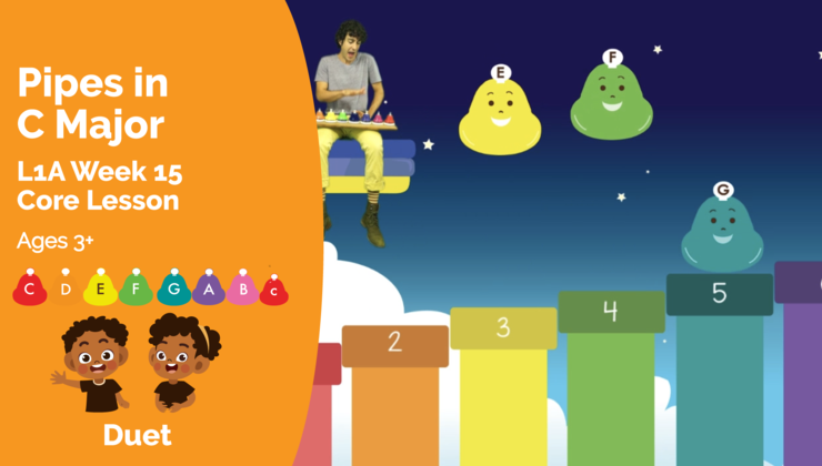 Pipes in C Major (Core Lesson)