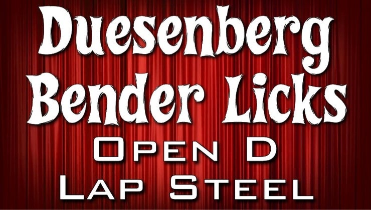 Duesenberg Bender Licks - For Lap Steel in Open D | Lessons With Troy ...