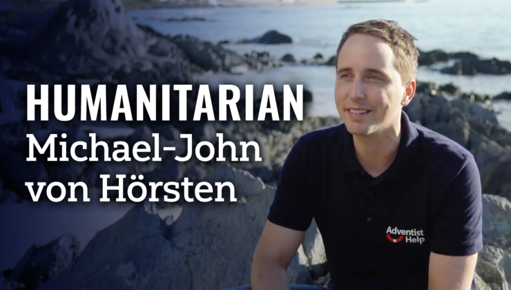 Humanitarian - Michael John von Hörsten | Adventist Review Video