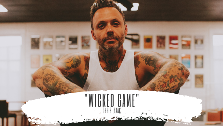 Chris Isaak - "Wicked Game" Cover