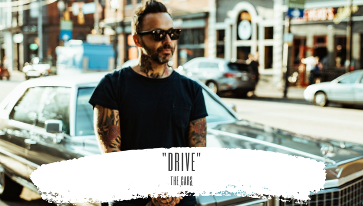 The Cars - "Drive" Cover