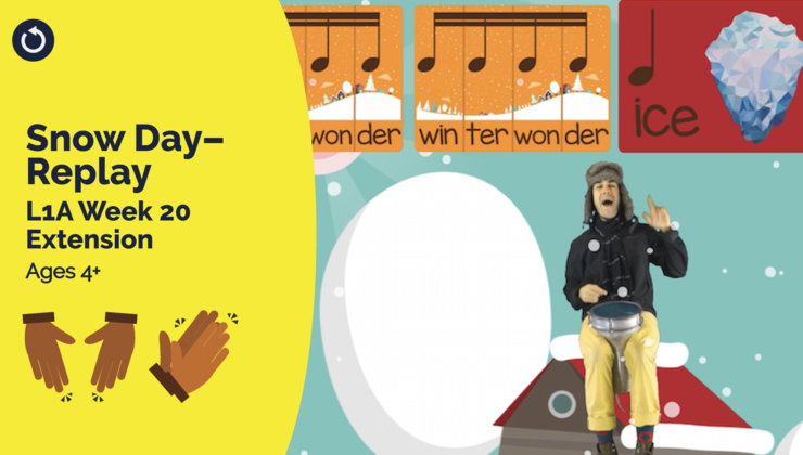 Snow Day—Replay (Extension)