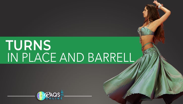 Learn how to do dance turns at Raqs Online | Barrel Turns